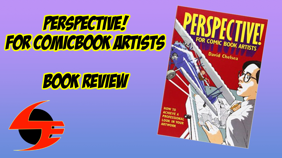 Perspective For Comic book Artists Book ReviewLuis' Illustrated Blog ...